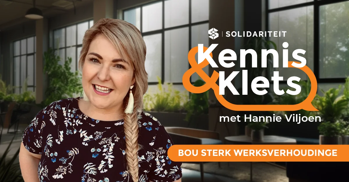 Kom kennis-en-klets oor verhoudings | Webinaar | Solidariteit