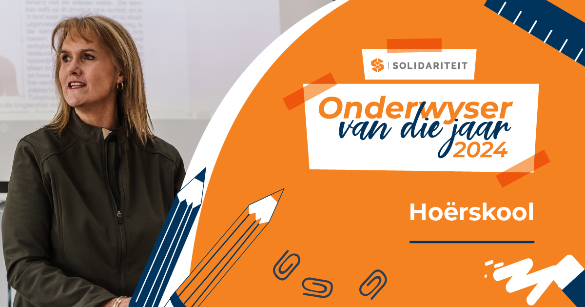 Onderwyser van die jaar- só lyk jou hoërskole se top-10 - Solidariteit